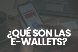 ¿Qué son las e-wallets? - Universidad de Bolsa
