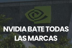 Nvidia bate todas las marcas - Universidad de Bolsa